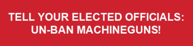 GOA & WV Allies File Machinegun Legalization Bill | GOA