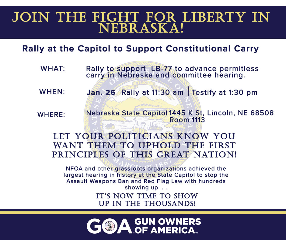 NE: It’s Time to Gather in Lincoln to Advance Permitless Carry! | GOA