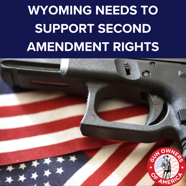 WY: Wyoming’s Repeal of Gun-Free Zones in the Governor’s Hands! | GOA